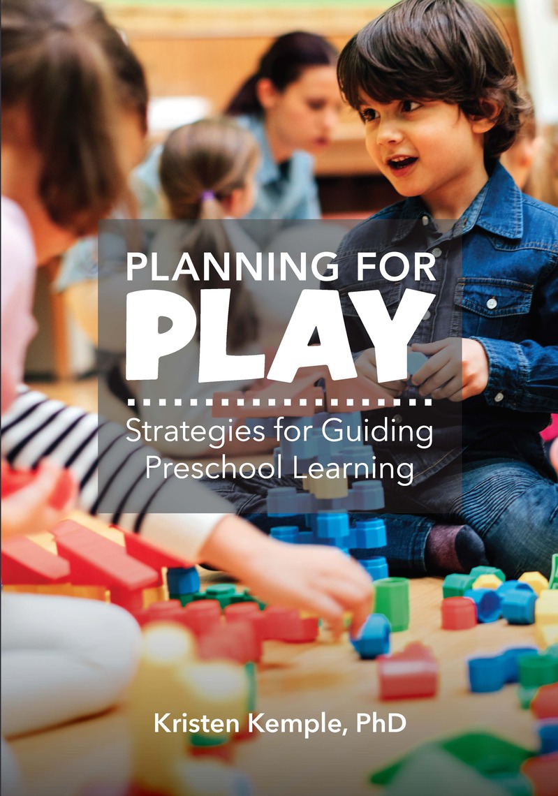 Planning for Play by Kristen M. Kemple (Ebook) - Read free for 30 days