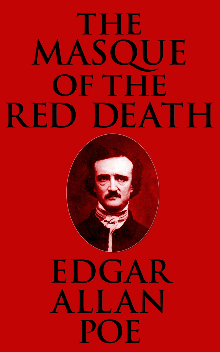 The Masque of the Red Death by Edgar Allan Poe (Ebook) - Read free for ...