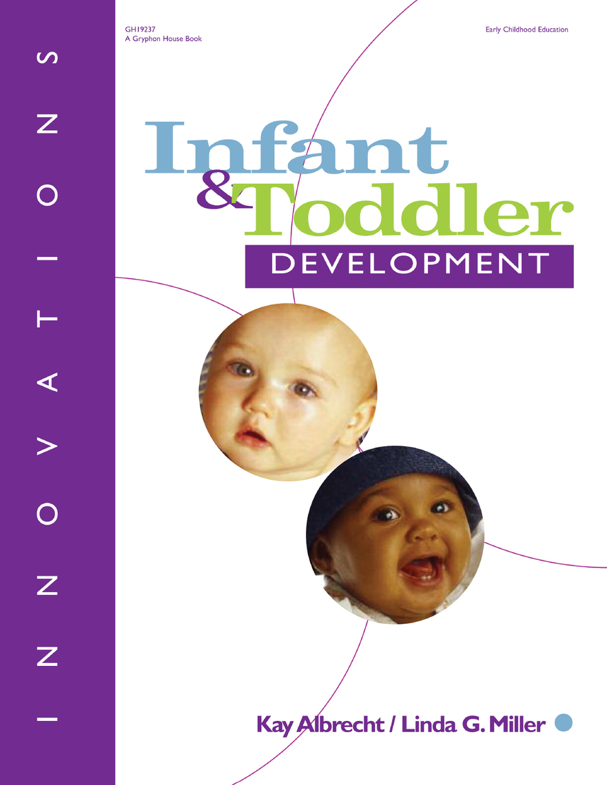The Comprehensive Guide to Infant and Toddler Development by Kay ...