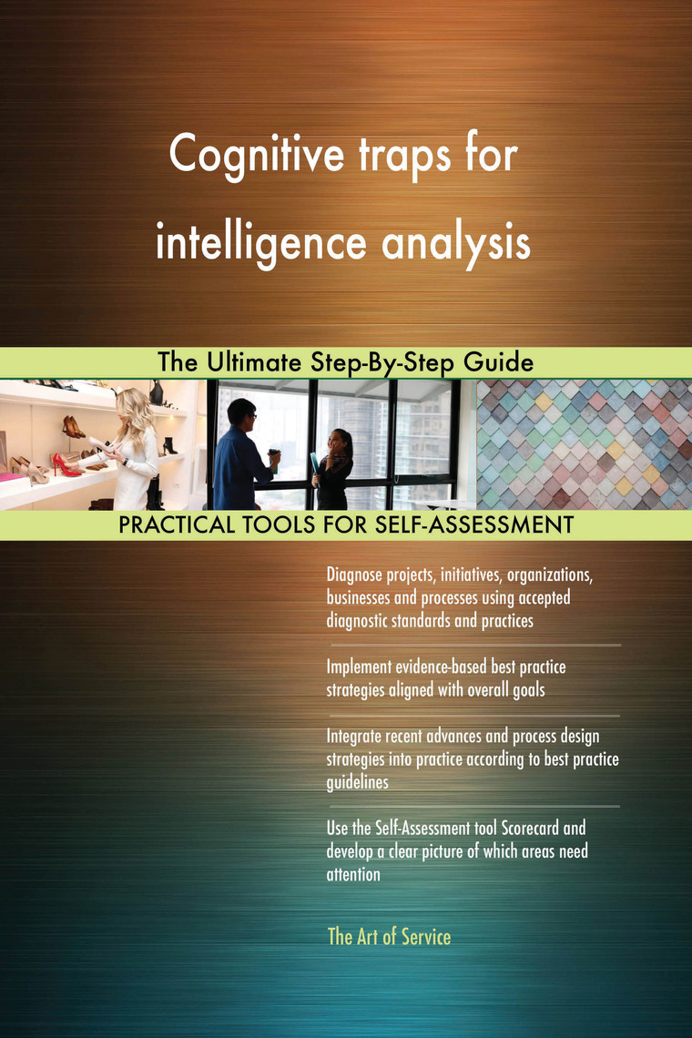 Cognitive traps for intelligence analysis The Ultimate Step-By-Step ...