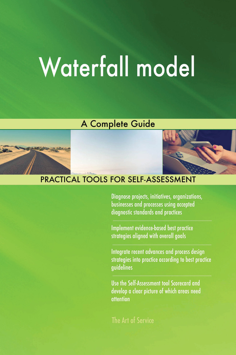 Waterfall model A Complete Guide by Gerardus Blokdyk - Book - Read Online Waterfall model A Complete Guide by Gerardus Blokdyk - Book - Read Online
