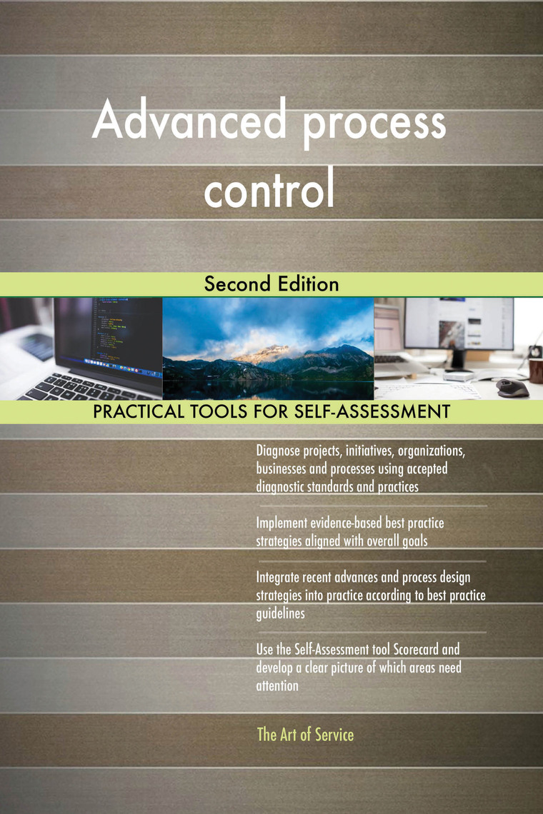 Advanced process control Second Edition by Gerardus Blokdyk - Ebook ...