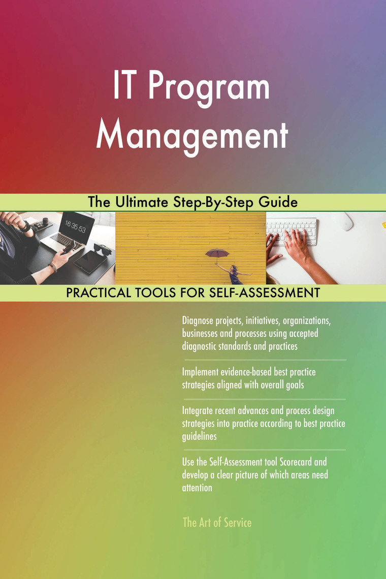 IT Program Management The Ultimate Step-By-Step Guide by Gerardus ...