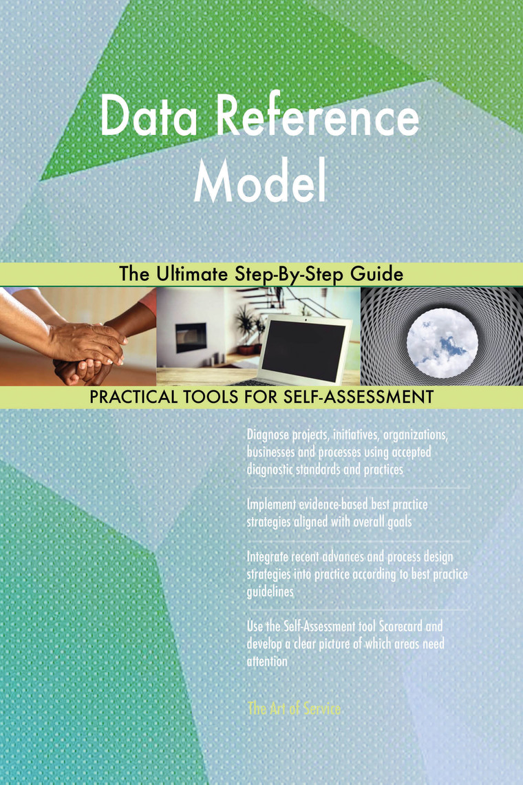 Data Reference Model The Ultimate Step-By-Step Guide by Gerardus ...
