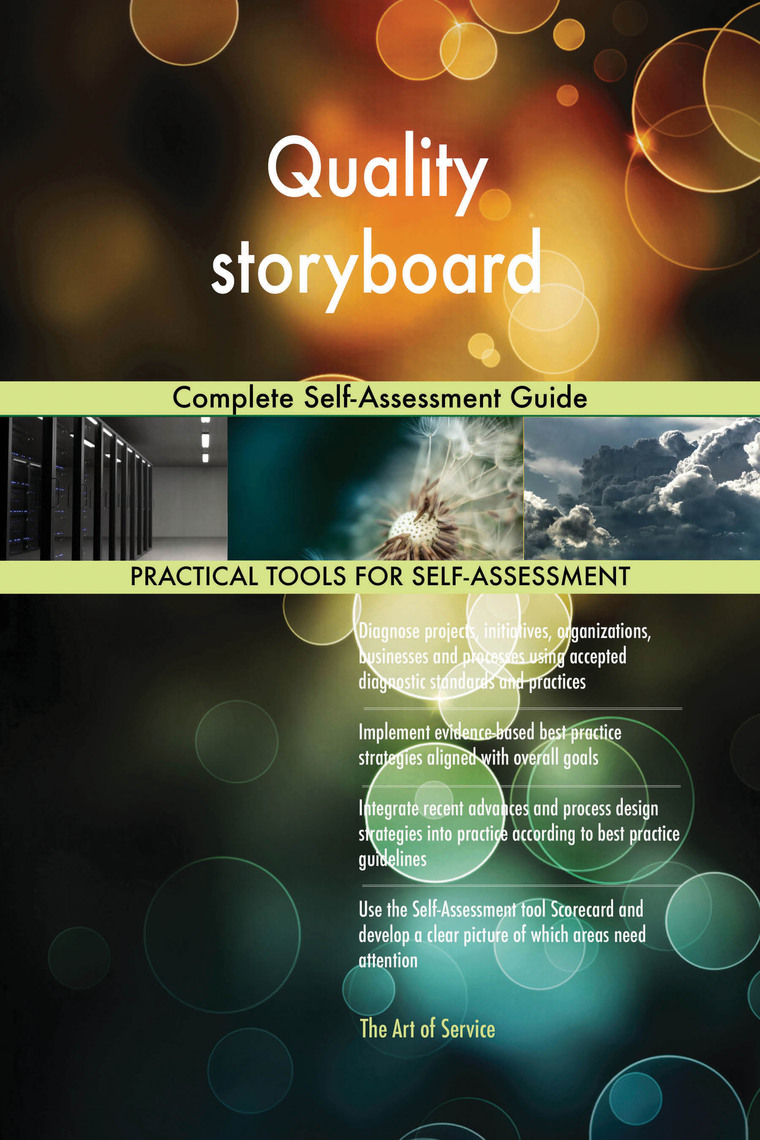 Quality storyboard Complete Self-Assessment Guide by Gerardus Blokdyk ...