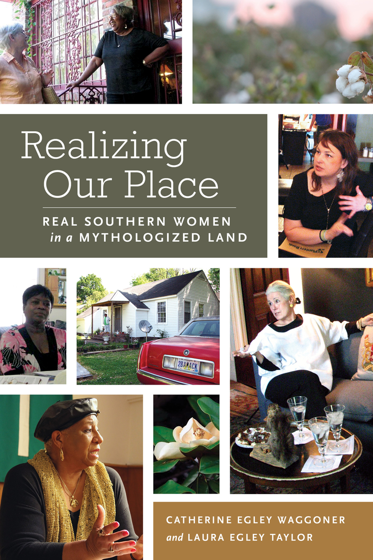 Realizing Our Place by Catherine Egley Waggoner, Laura Egley Taylor ...