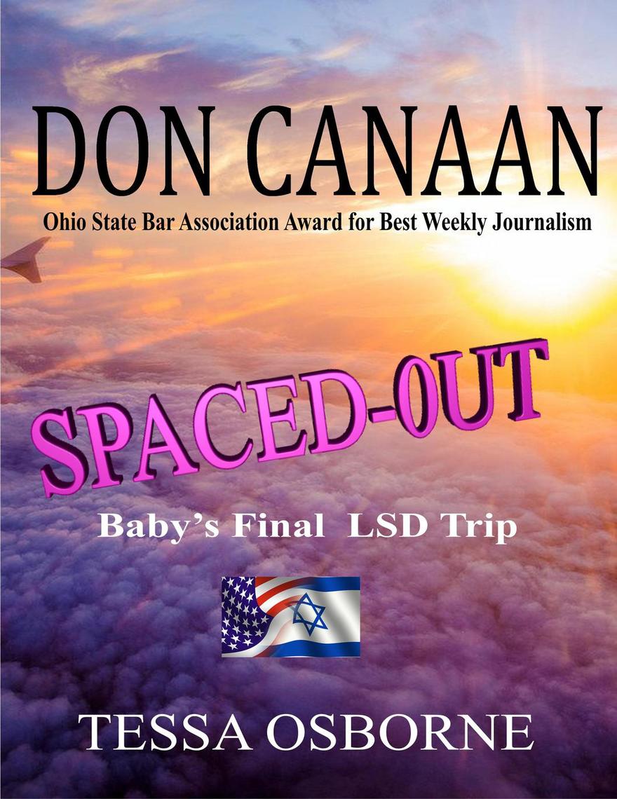 Spaced-Out: Baby's Final LSD Trip by Don Canaan, Tessa Osborne (Ebook ...