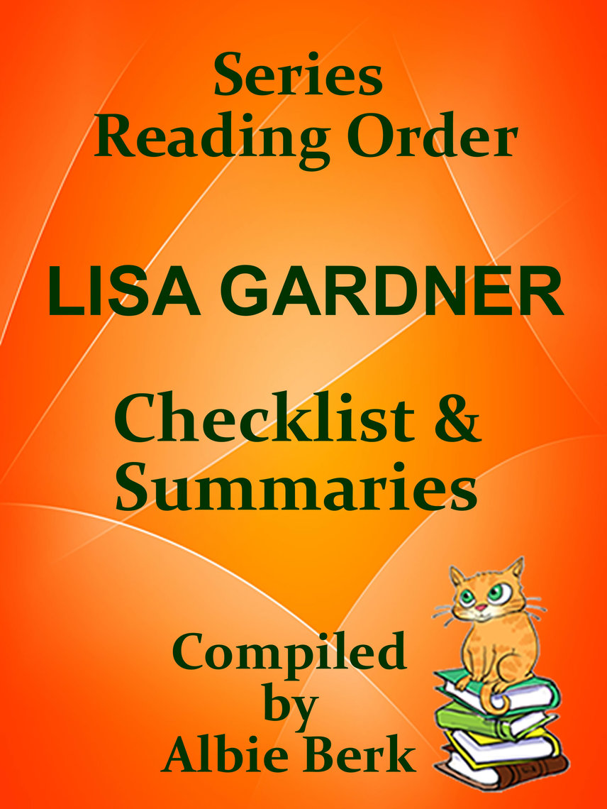 Lisa Gardner: Series Reading Order - with Summaries & Checklist by Albie Berk - Ebook | Everand
