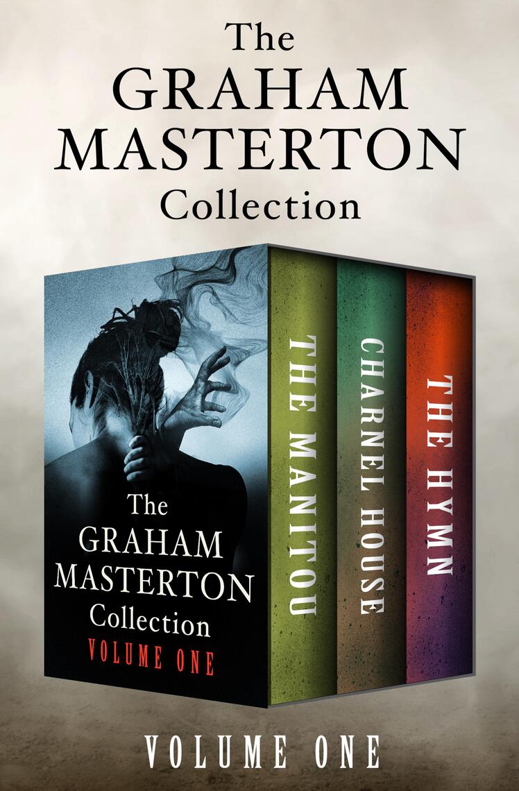 The Graham Masterton Collection Volume One by Graham Masterton (Ebook ...
