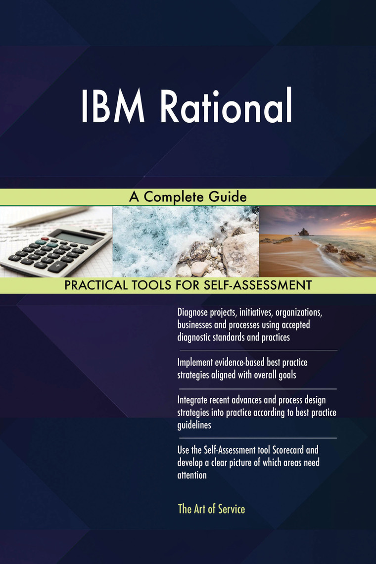 IBM Rational A Complete Guide by Gerardus Blokdyk (Ebook) - Read free ...