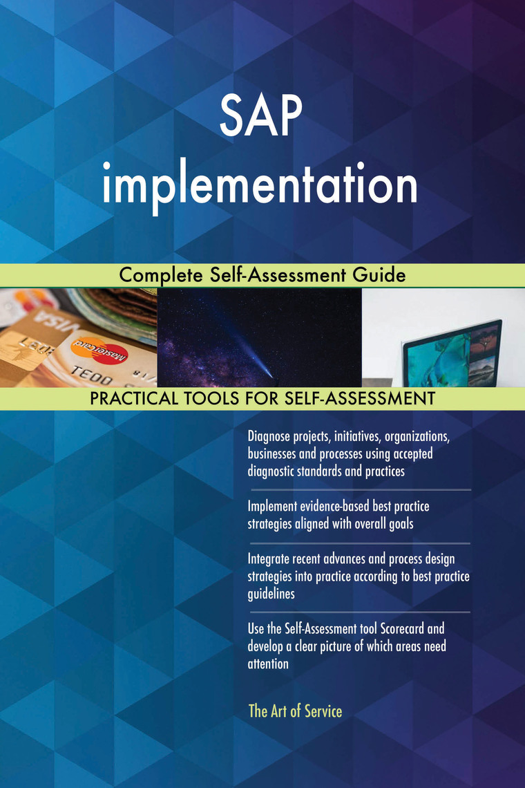 SAP implementation Complete Self-Assessment Guide by Gerardus Blokdyk ...