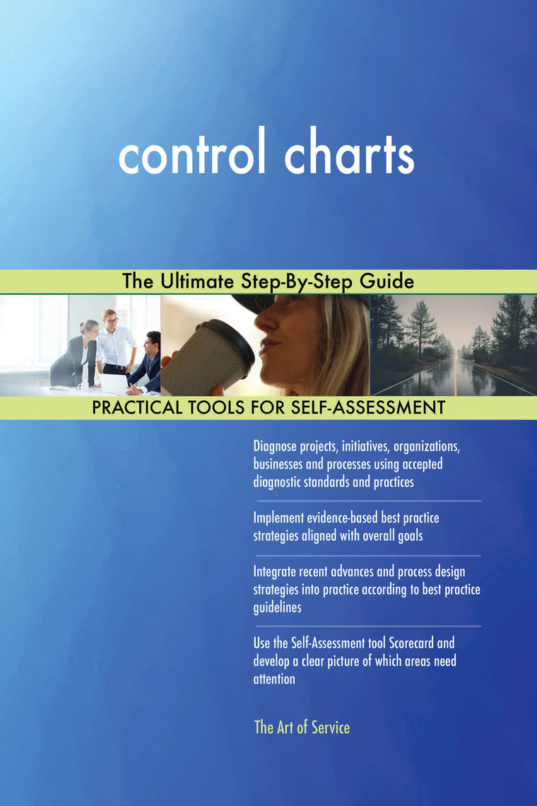 control charts The Ultimate Step-By-Step Guide by Gerardus Blokdyk ...