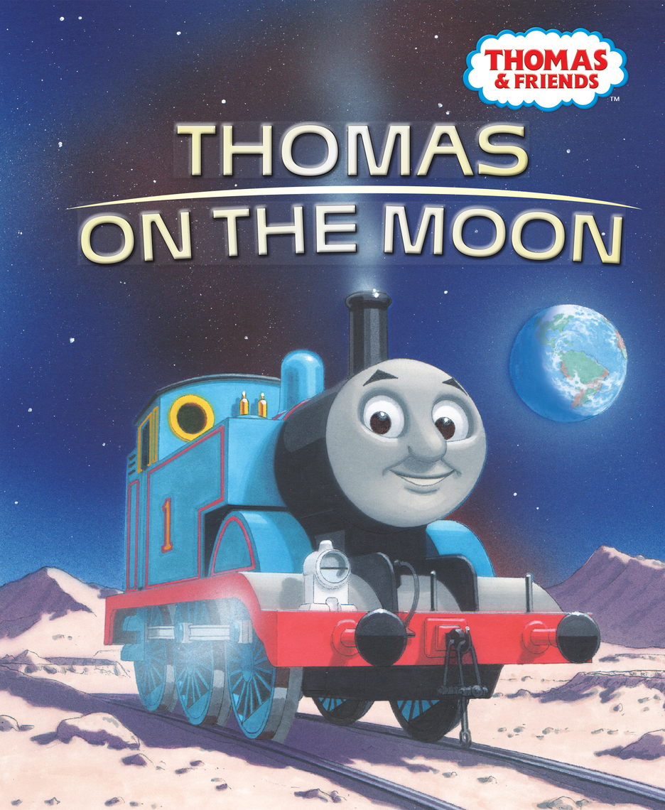 Thomas on the Moon (Thomas & Friends) by Tommy Stubbs, DRI Artworks ...