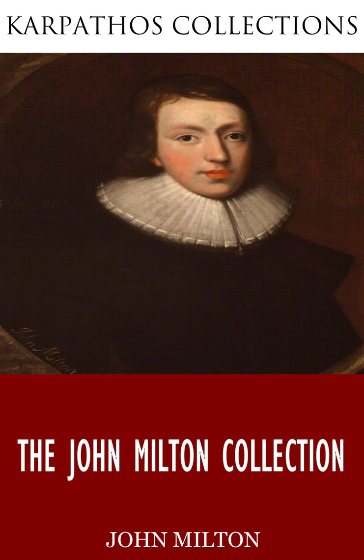 The John Milton Collection by John Milton (Ebook) - Read free for 30 days