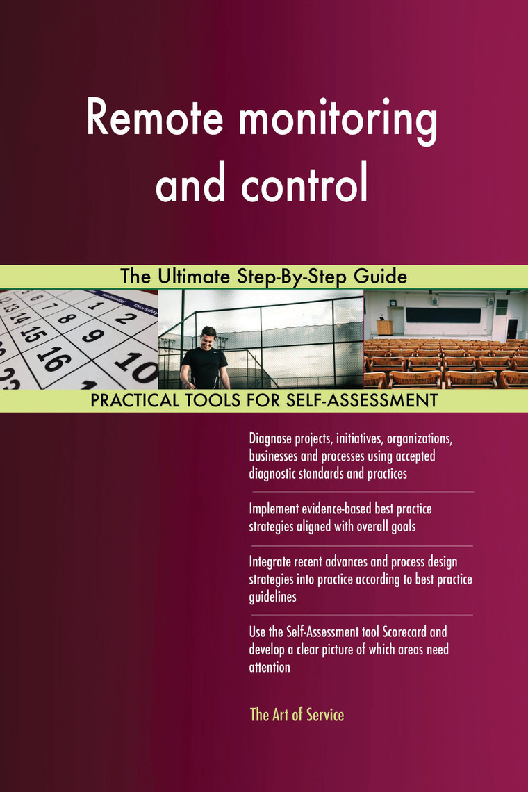 Remote monitoring and control The Ultimate Step-By-Step Guide by ...