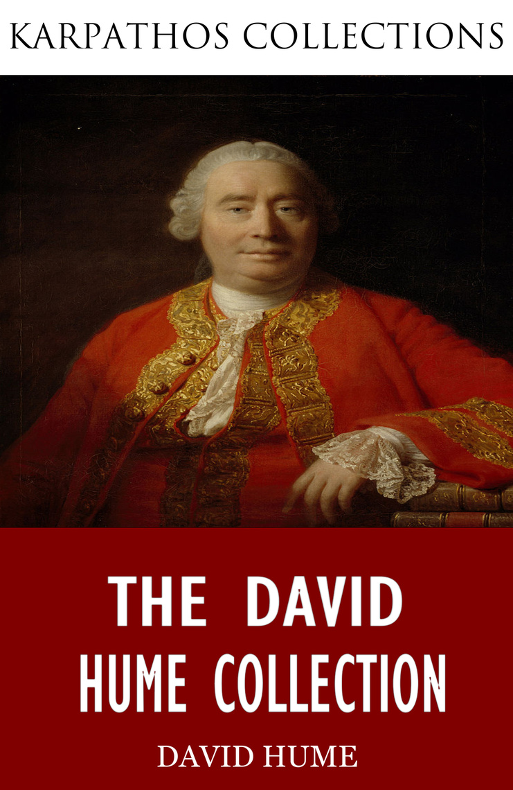 The David Hume Collection by David Hume (Ebook) - Read free for 30 days