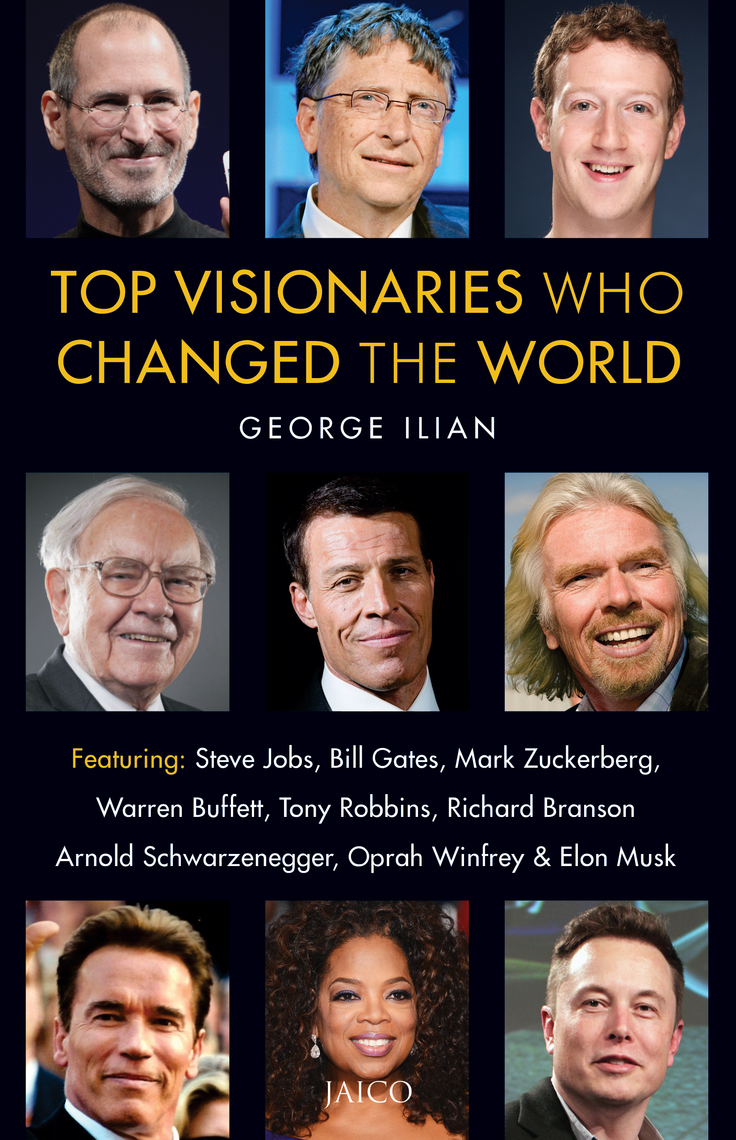 Read Top Visionaries Who Changed the World Online by George and Ilian ...