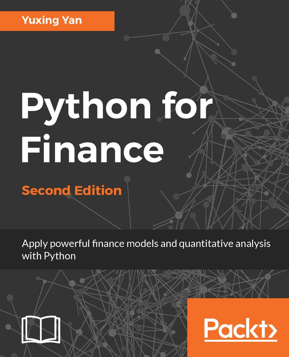 Python For Finance Second Edition By Yuxing Yan Book Read Online