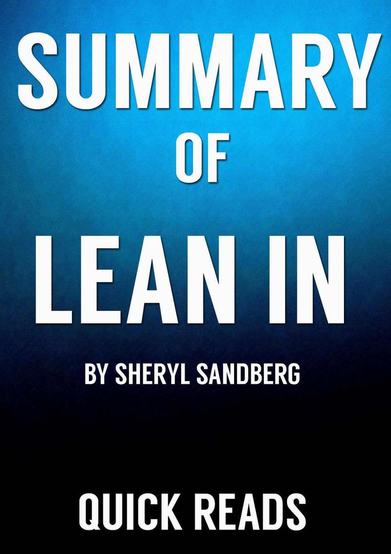 Book Summary and Analysis of Lean In by Quick Reads (Ebook) - Read free ...