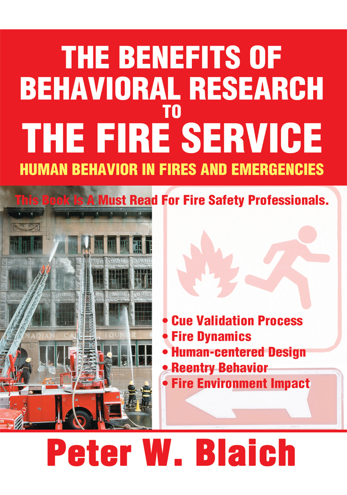 The Benefits of Behavioral Research to the Fire Service by Peter W ...