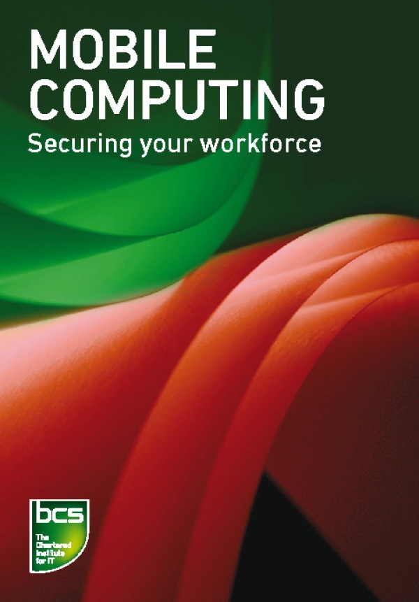 Mobile Computing by BCS, The Chartered Institute for IT - Ebook | Everand