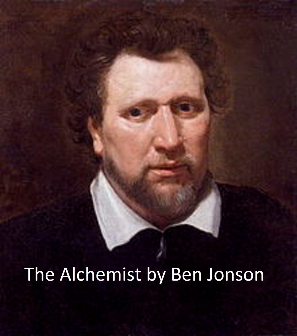 The Alchemist by Ben Jonson (Ebook) - Read free for 30 days