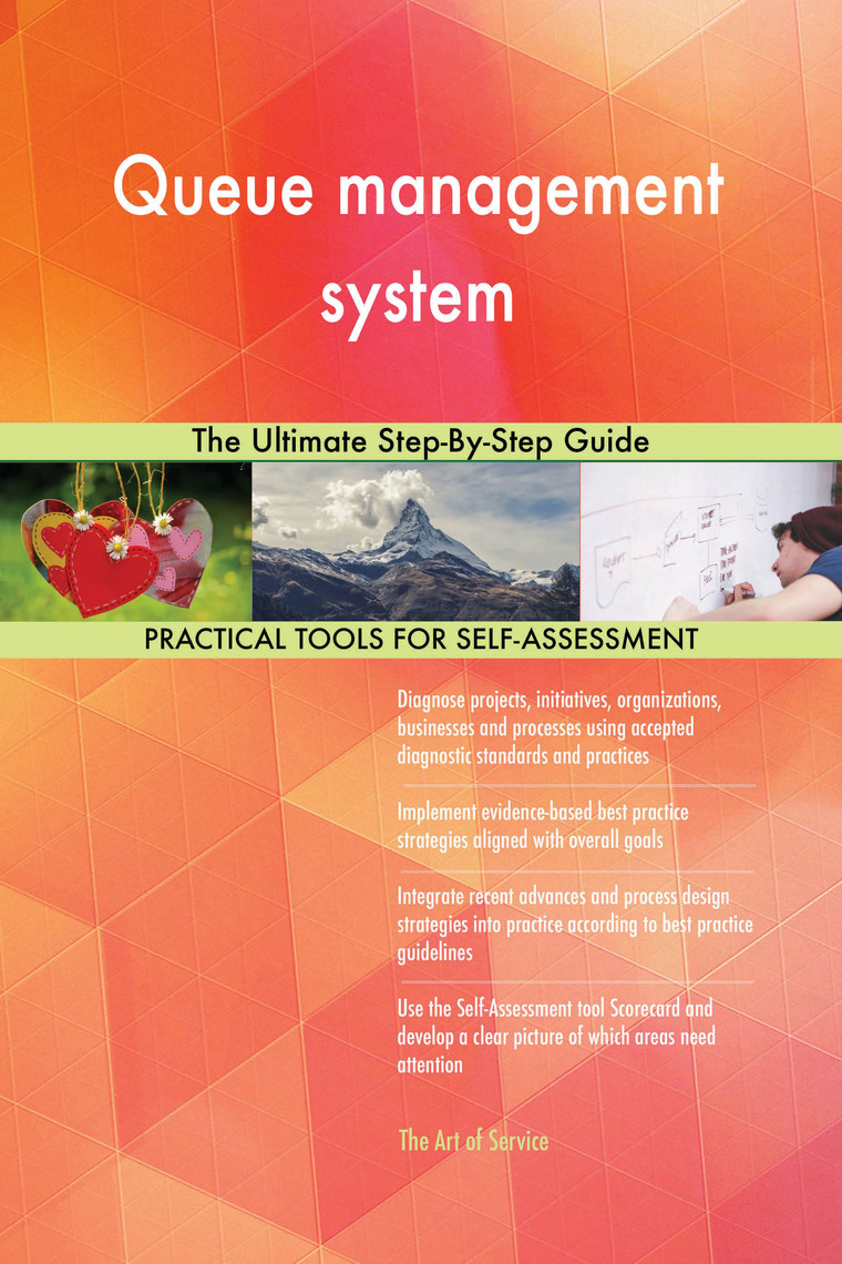 Queue Management System The Ultimate Step By Step Guide By Gerardus