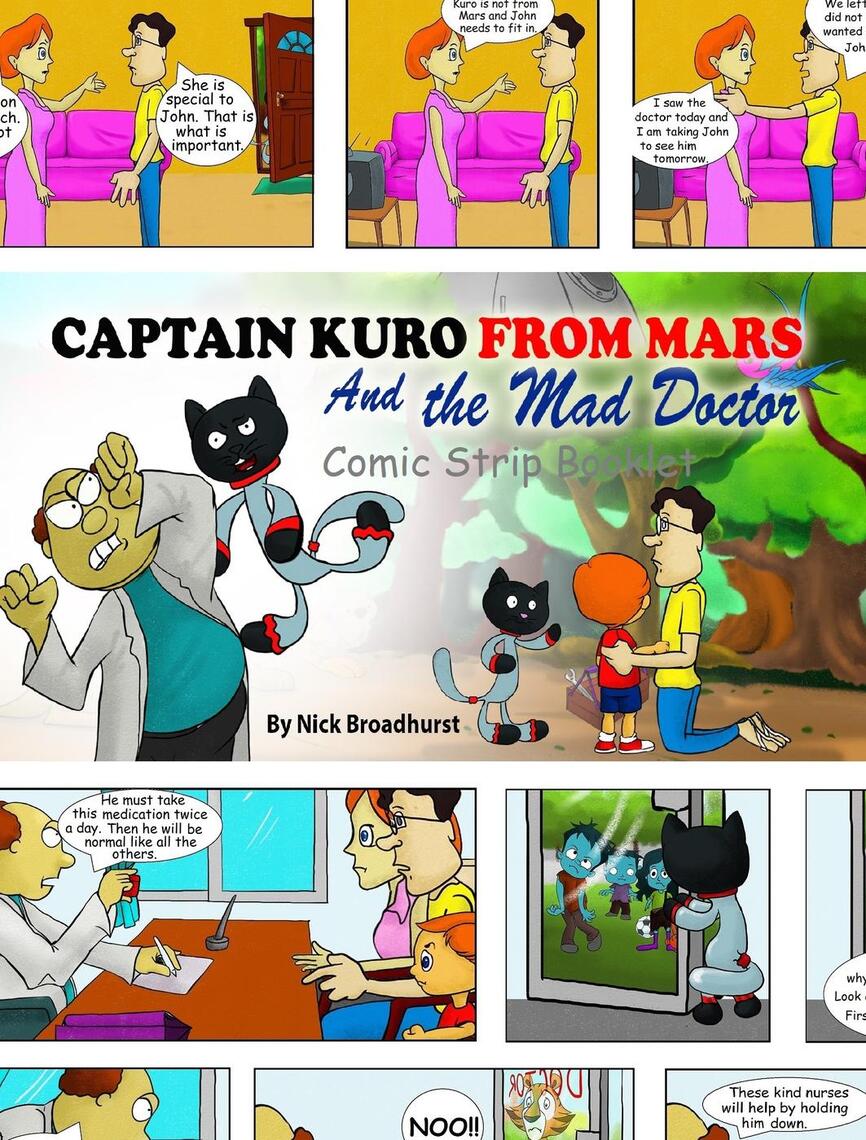 Captain Kuro From Mars And The Mad Doctor Comic Strip Booklet by Nick ...