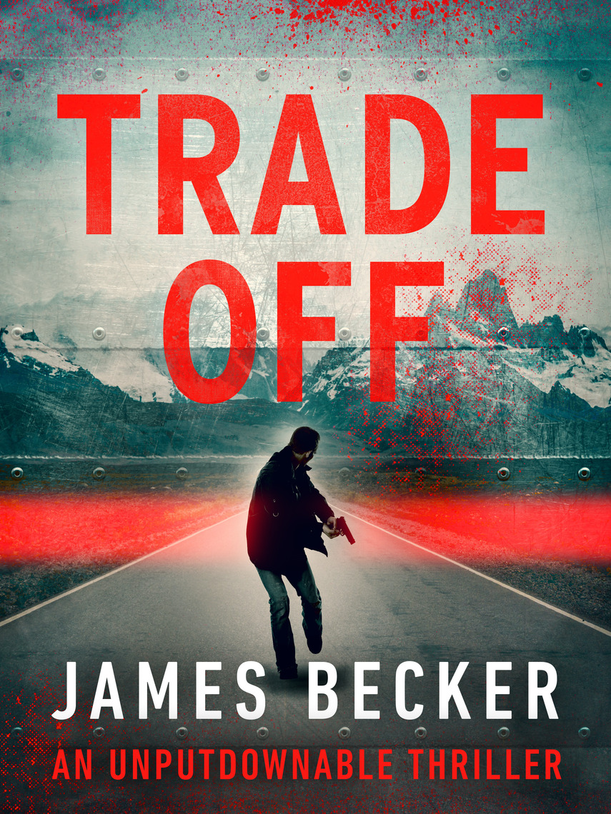 Trade-Off by James Becker (Ebook) - Read free for 30 days