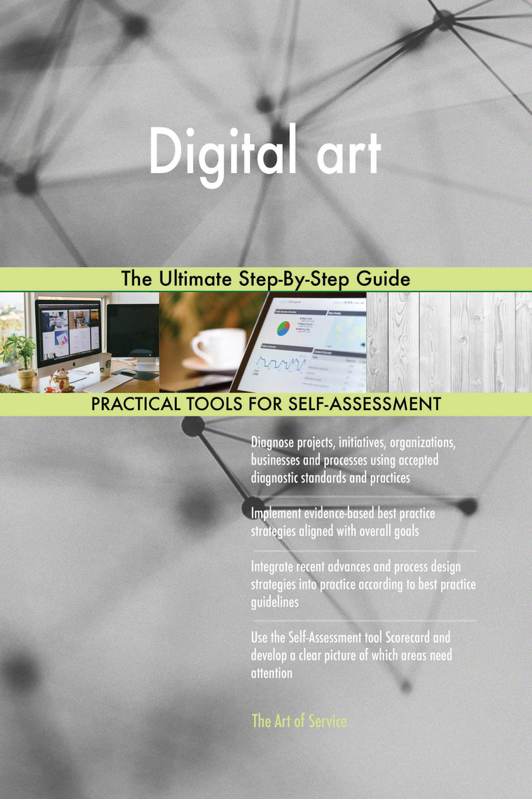 Digital art The Ultimate Step-By-Step Guide by Gerardus Blokdyk (Ebook ...