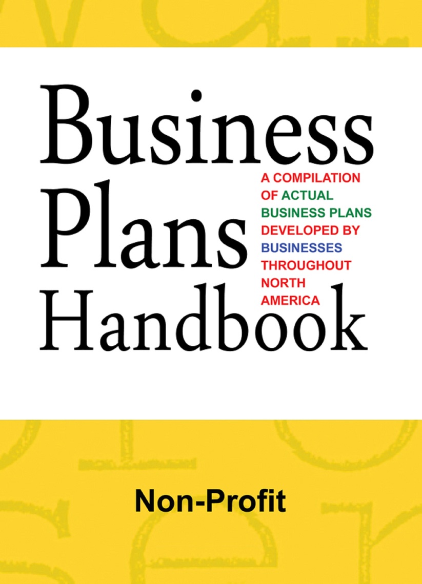 Business Plans Handbook: Non-Profit by Gale, Cengage - Ebook | Everand