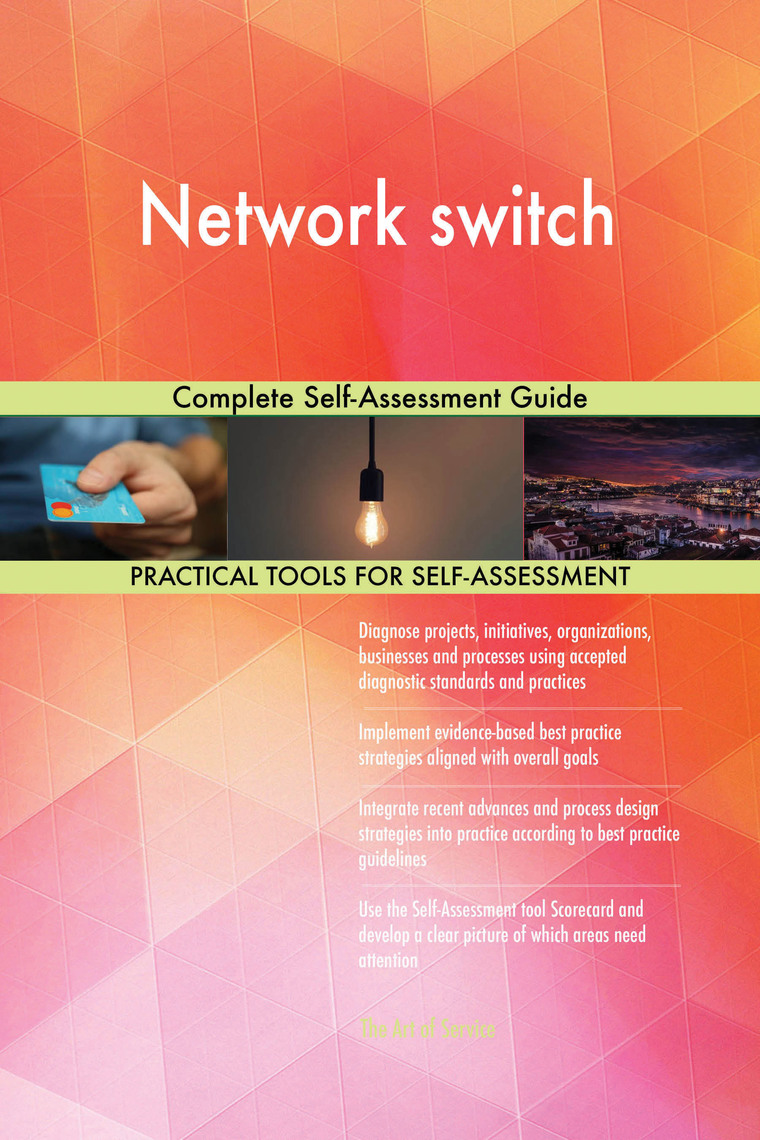 Network switch Complete Self-Assessment Guide by Gerardus Blokdyk ...