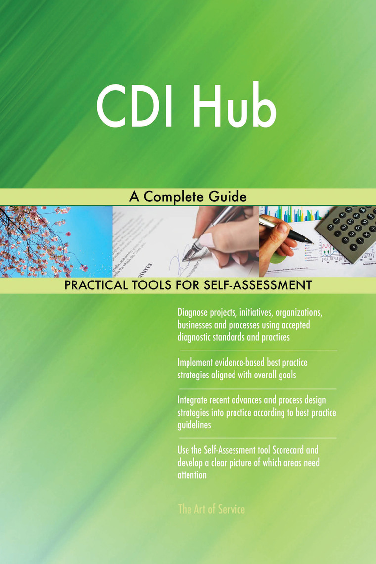 CDI Hub A Complete Guide by Gerardus Blokdyk (Ebook) - Read free for 30 ...