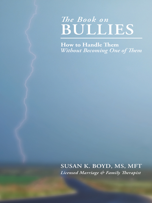 The Book on Bullies: by Susan K. Boyd - Ebook | Everand