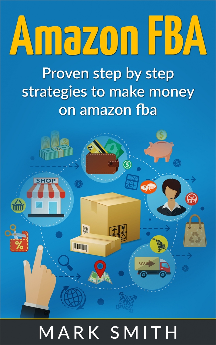 Amazon FBA by Mark Smith (Ebook) - Read free for 30 days