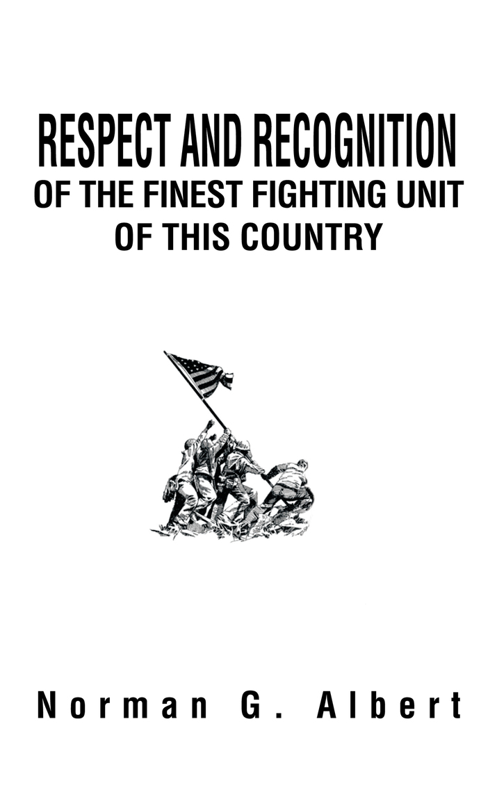 Respect and Recognition of the Finest Fighting Unit of This Country by ...