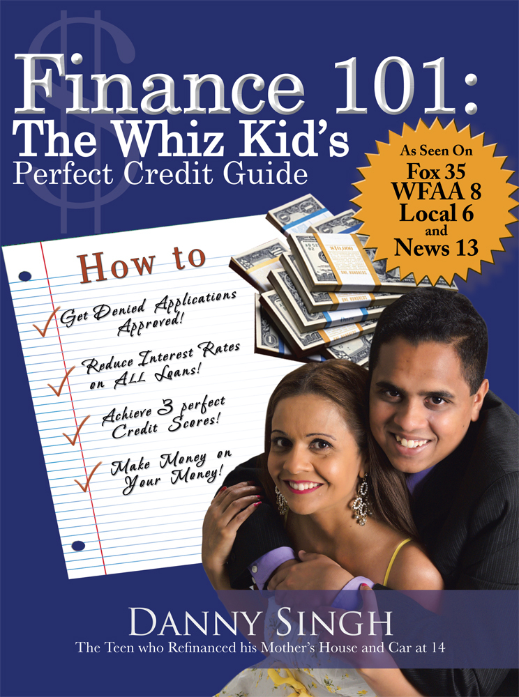 Finance 101: the Whiz Kid's Perfect Credit Guide by Danny Singh (Ebook ...