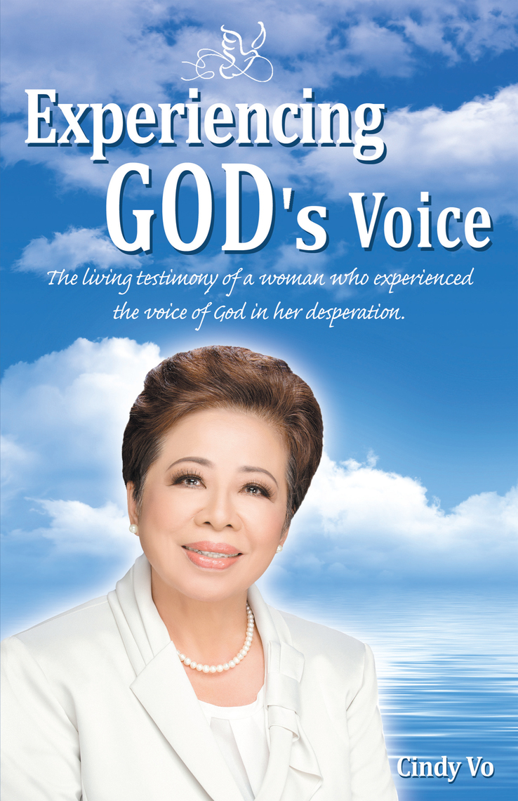 Experiencing God’S Voice by Cindy Vo (Ebook) - Read free for 30 days