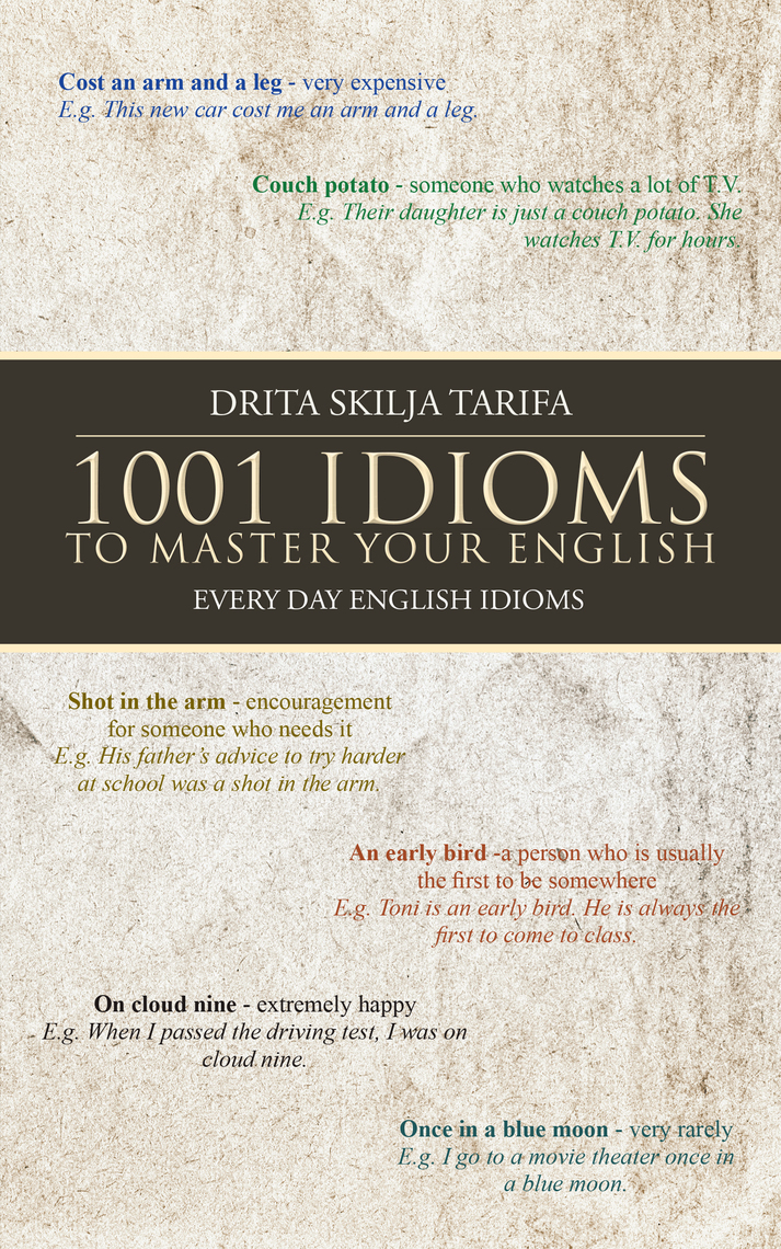 1001 Idioms to Master Your English by Drita Skilja Tarifa (Ebook ...