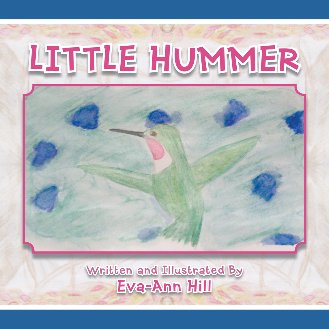 Little Hummer by Eva-Ann Hill (Ebook) - Read free for 30 days