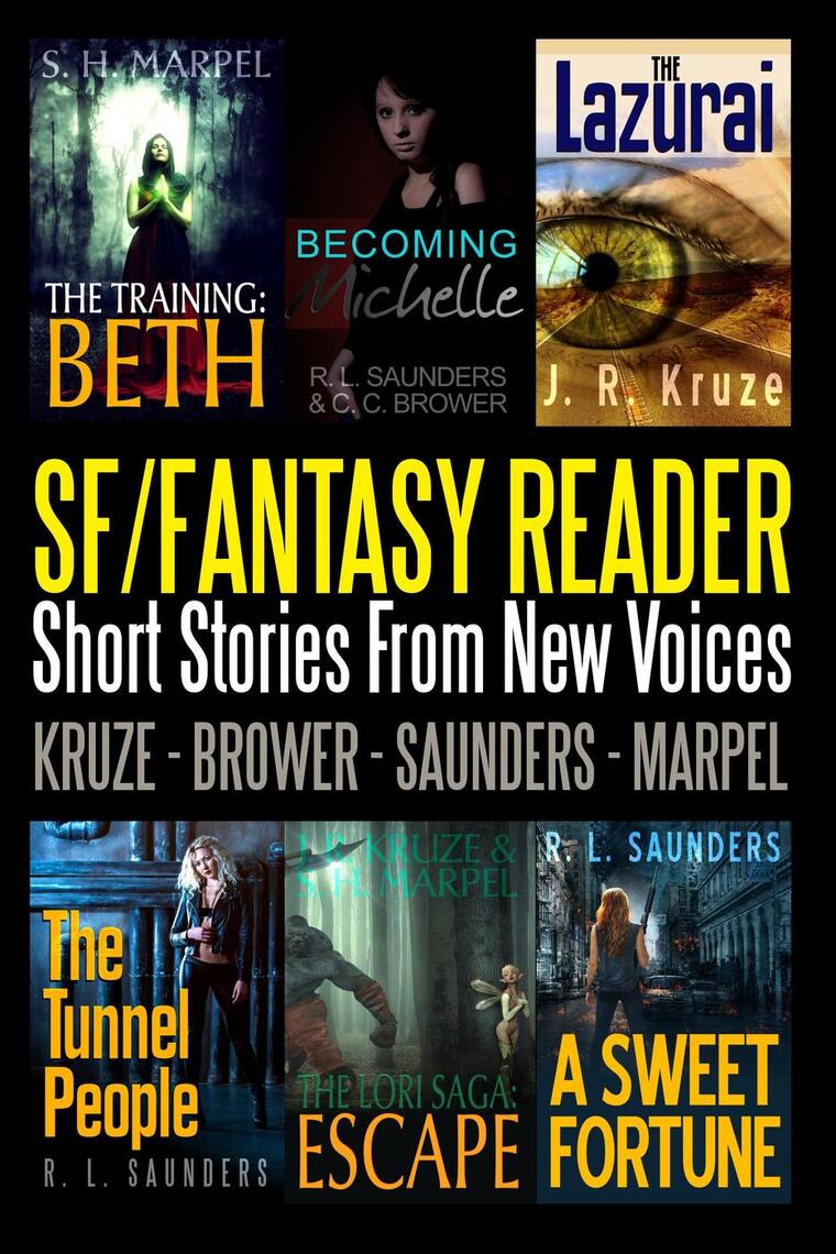 An Sf Fantasy Reader Short Stories From New Voices By S H Marpel C