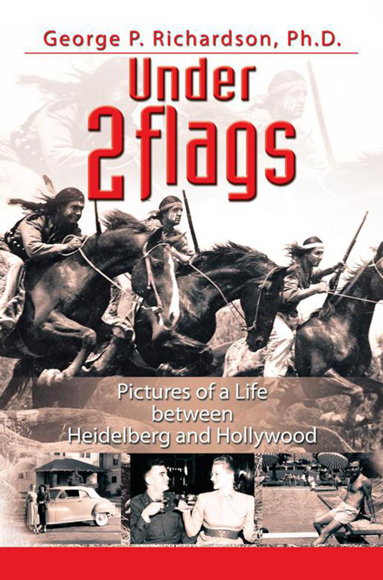 Under 2 Flags by George P. Richardson Ph.D. (Ebook) - Read free for 30 days