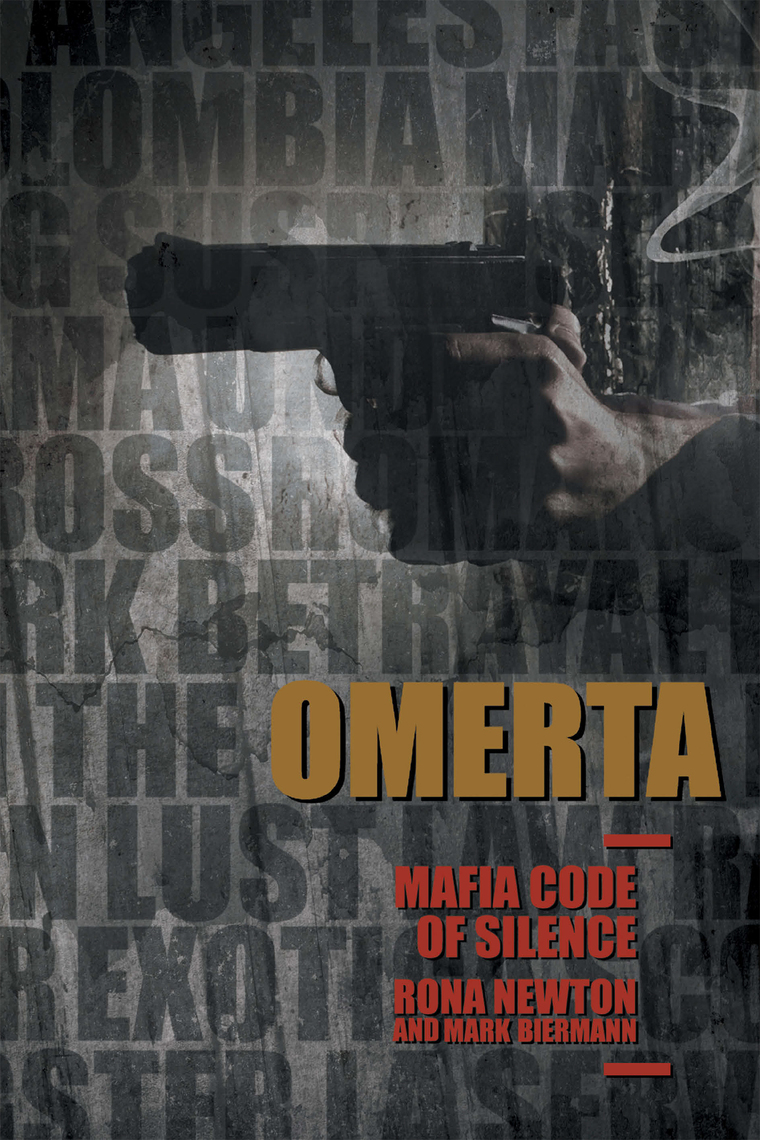 Omerta Mafia Code of Silence by Mark Biermann, Rona Newton (Ebook ...