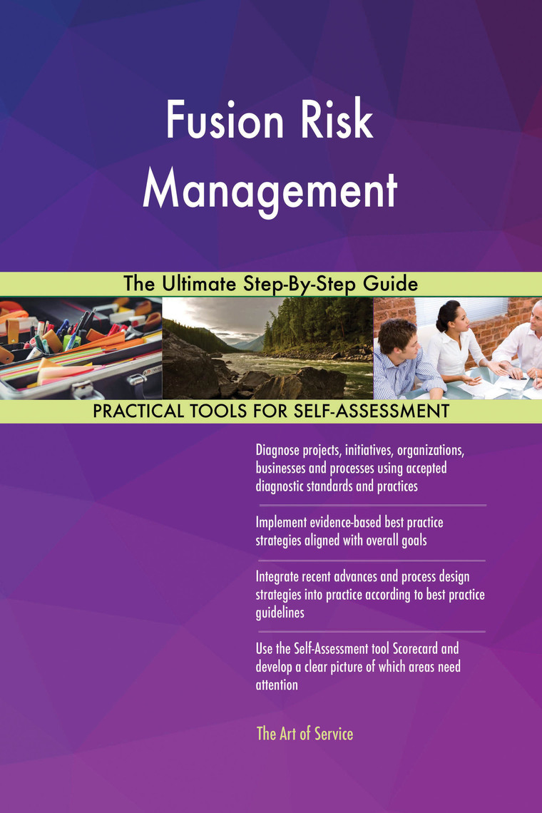 Fusion Risk Management The Ultimate Step-By-Step Guide by Gerardus ...