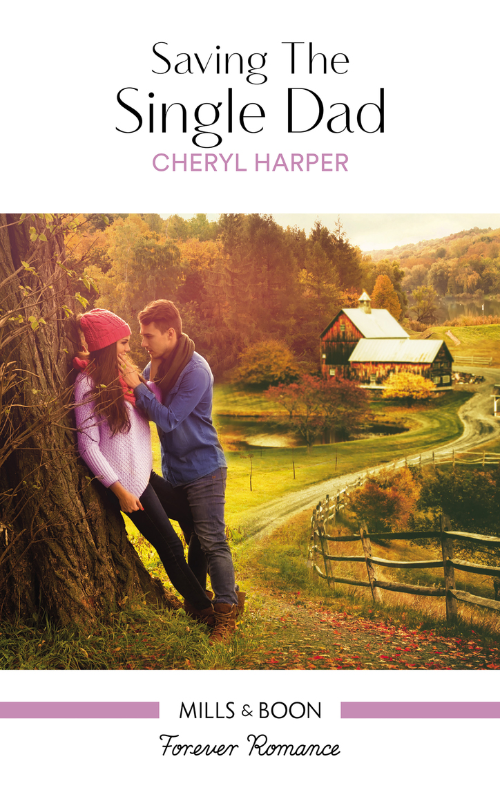 Saving The Single Dad by Cheryl Harper (Ebook) - Read free for 30 days