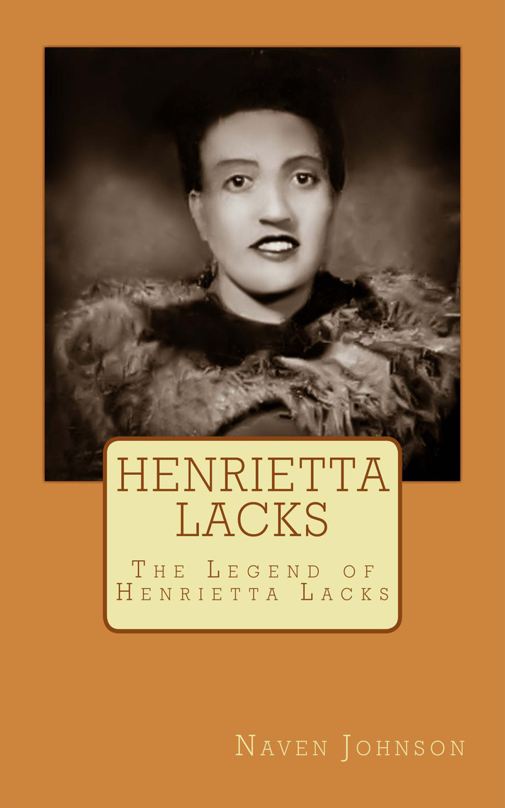 Henrietta Lacks by Naven Johnson (Ebook) - Read free for 30 days