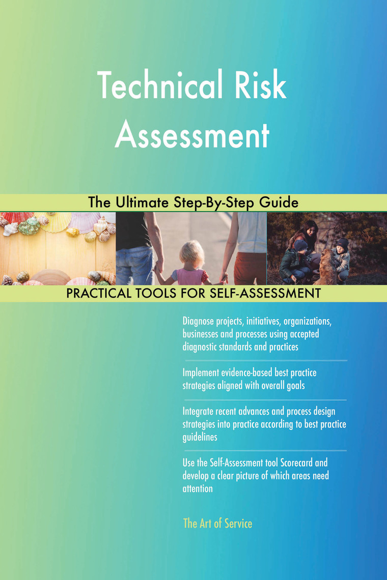 Technical Risk Assessment The Ultimate Step-By-Step Guide by Gerardus ...
