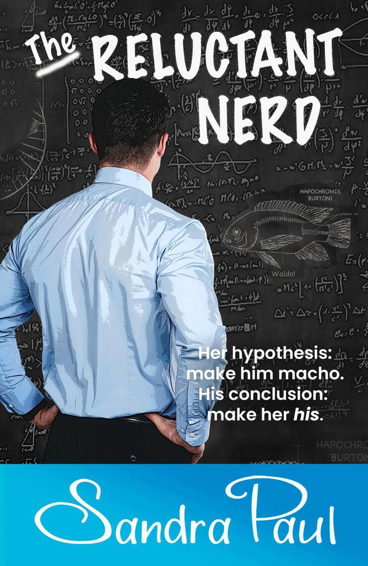 The Reluctant Nerd By Sandra Paul Ebook Read Free For 30 Days