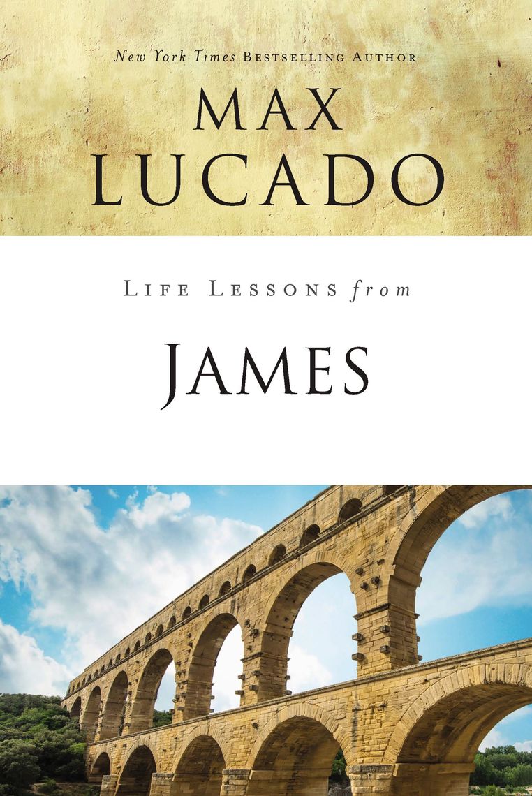 Life Lessons from James by Max Lucado (Ebook) - Read free for 30 days