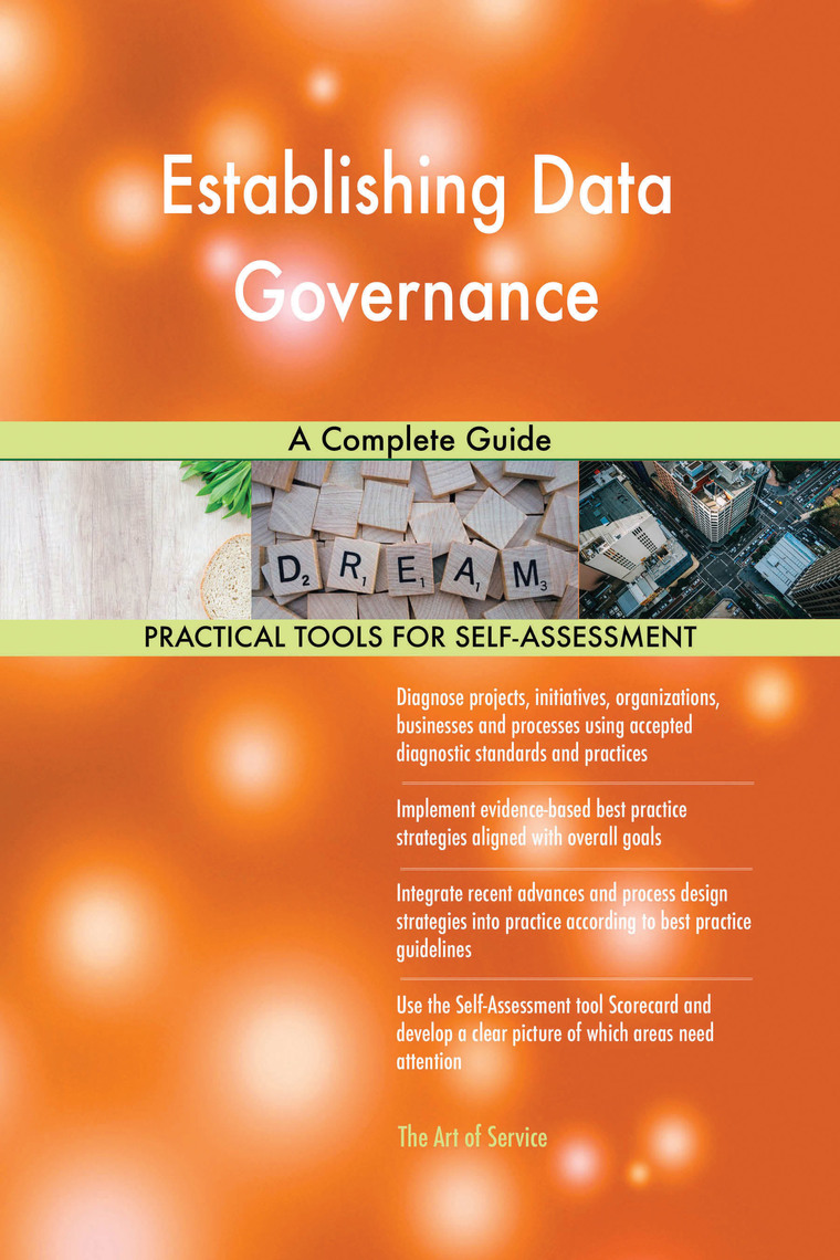 Establishing Data Governance A Complete Guide by Gerardus Blokdyk ...